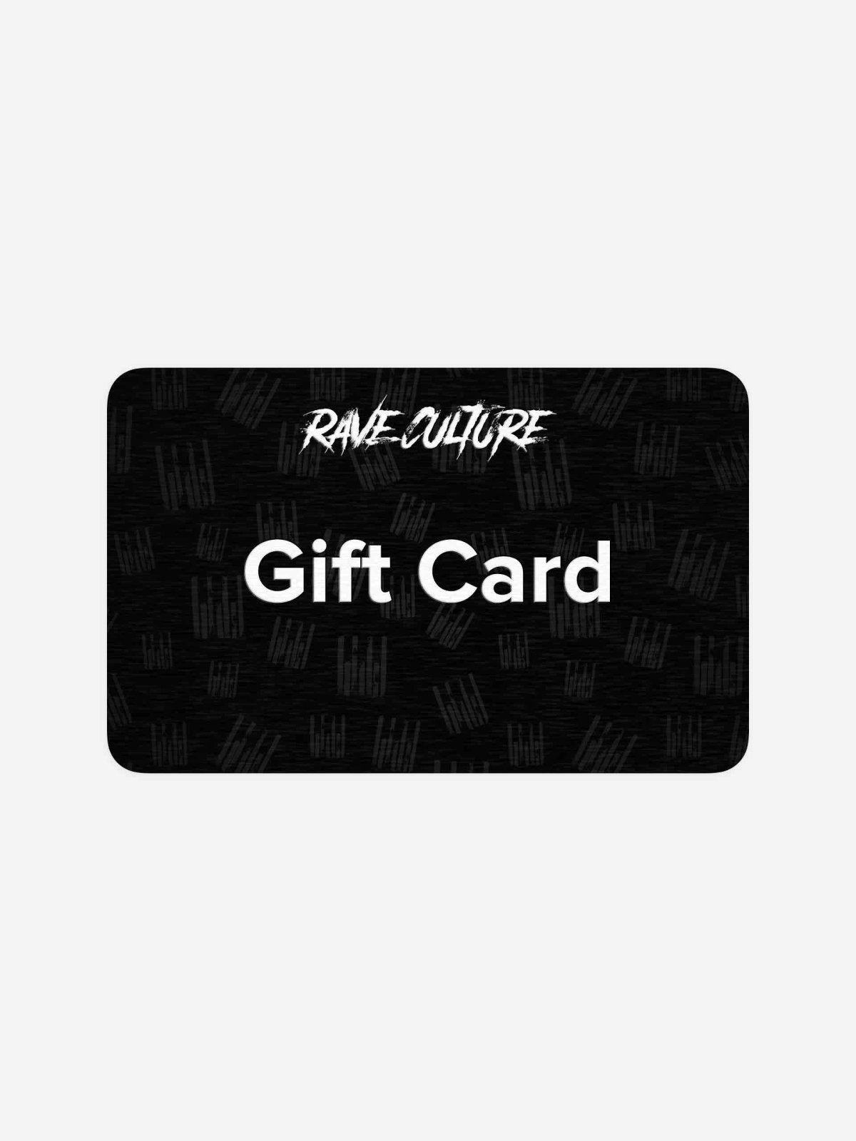 Rave Culture Gift Card – Rave Culture Shop
